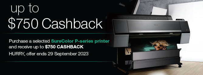 Epson Australia - Epson SureColor P-Series Cashback Promotion